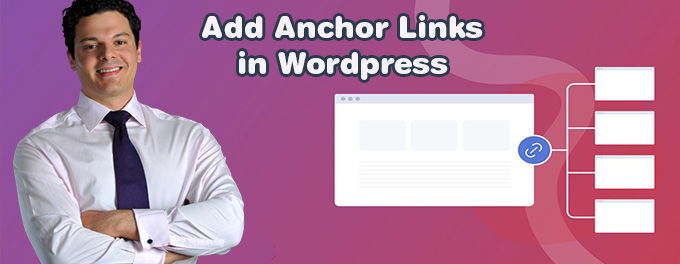 Add Anchor In Wordpress Anchor Links 4 Methods 10 2023 